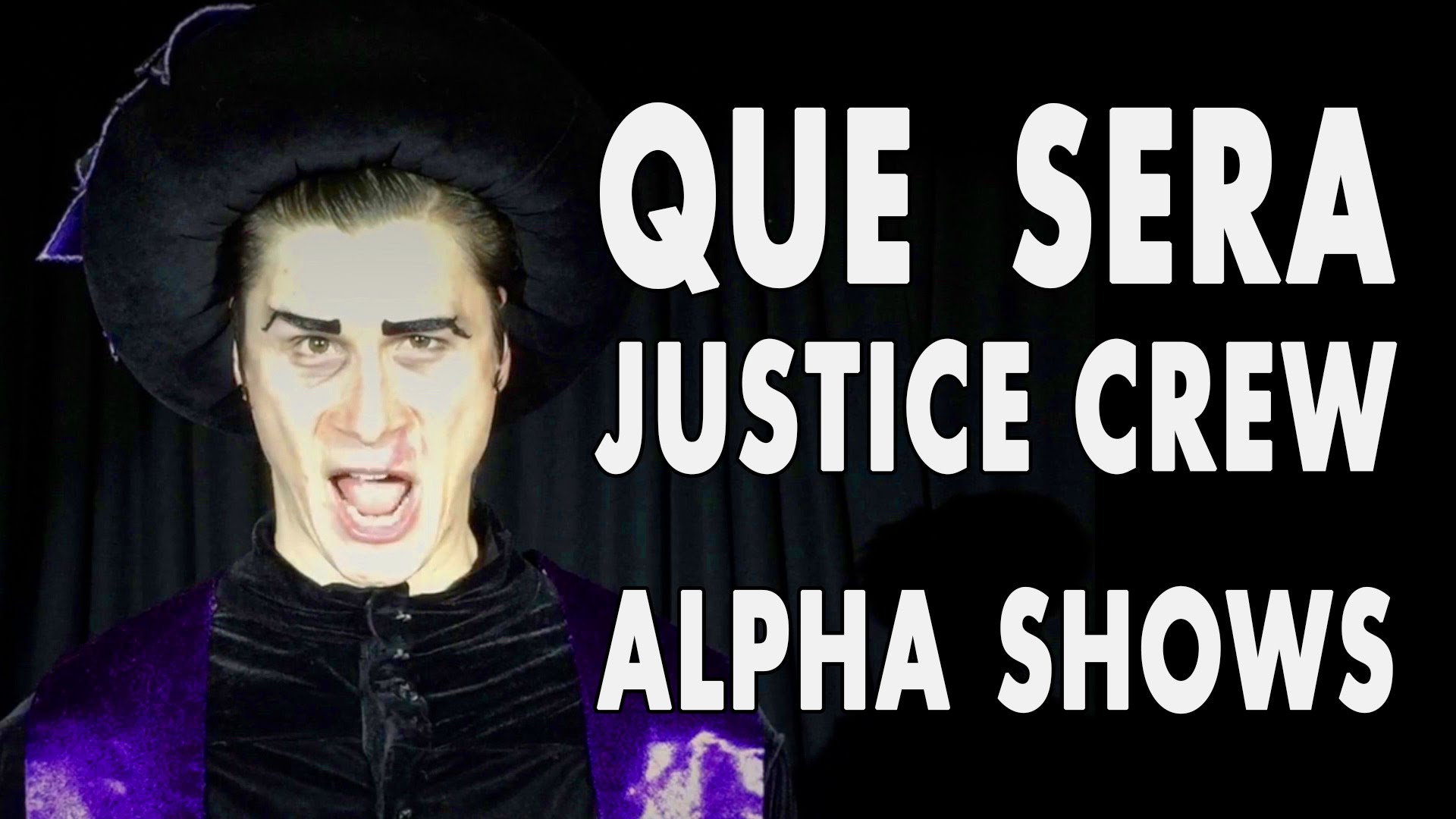 Que Sera – Justice Crew – PARODY comedy version – Villains from Alpha ...